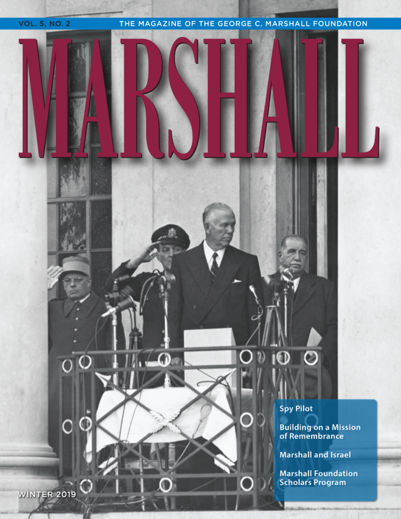 Marshall Magazine – Winter 2019 - The George C. Marshall Foundation