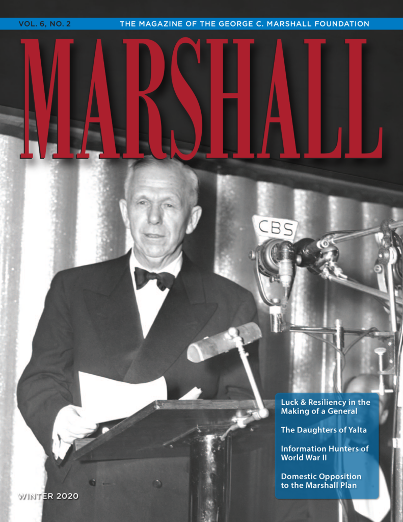 Marshall Magazine – Winter 2020 - The George C. Marshall Foundation