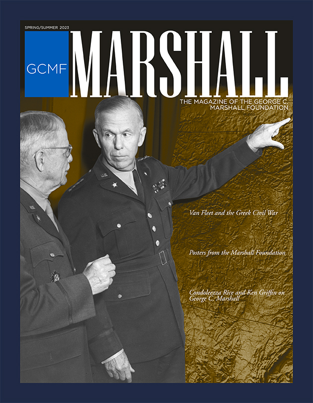 Marshall Magazine – Spring/Summer 2023 - The George C. Marshall Foundation